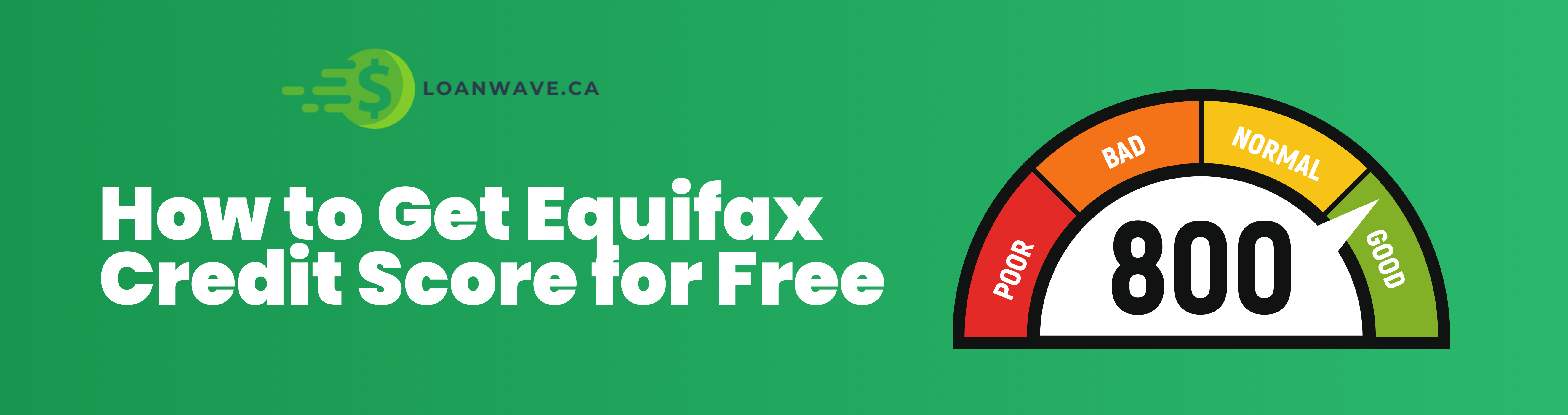 How to Get Equifax Credit Score for Free